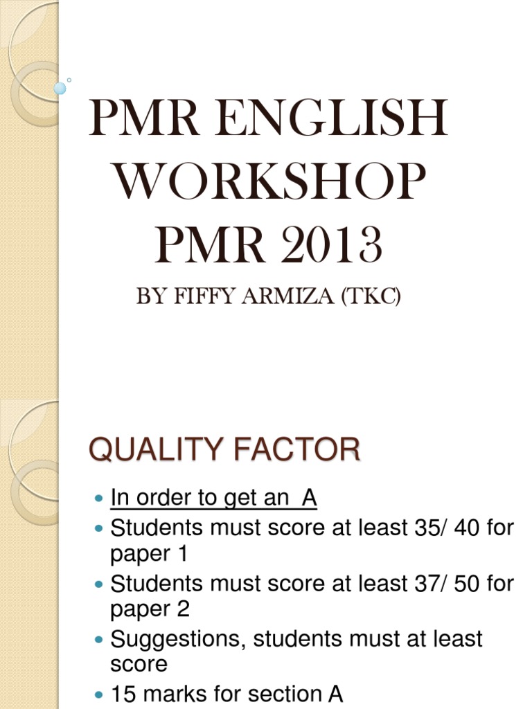 PMR English Workshop PMR 2013: by Fiffy Armiza (TKC) | PDF | Essays ...
