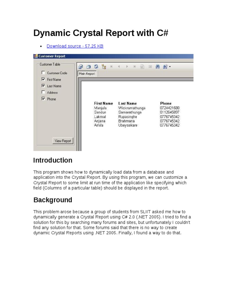 Dynamic Crystal Report With C#: Download Source - 57.25 KB | PDF | Databases | Information ...