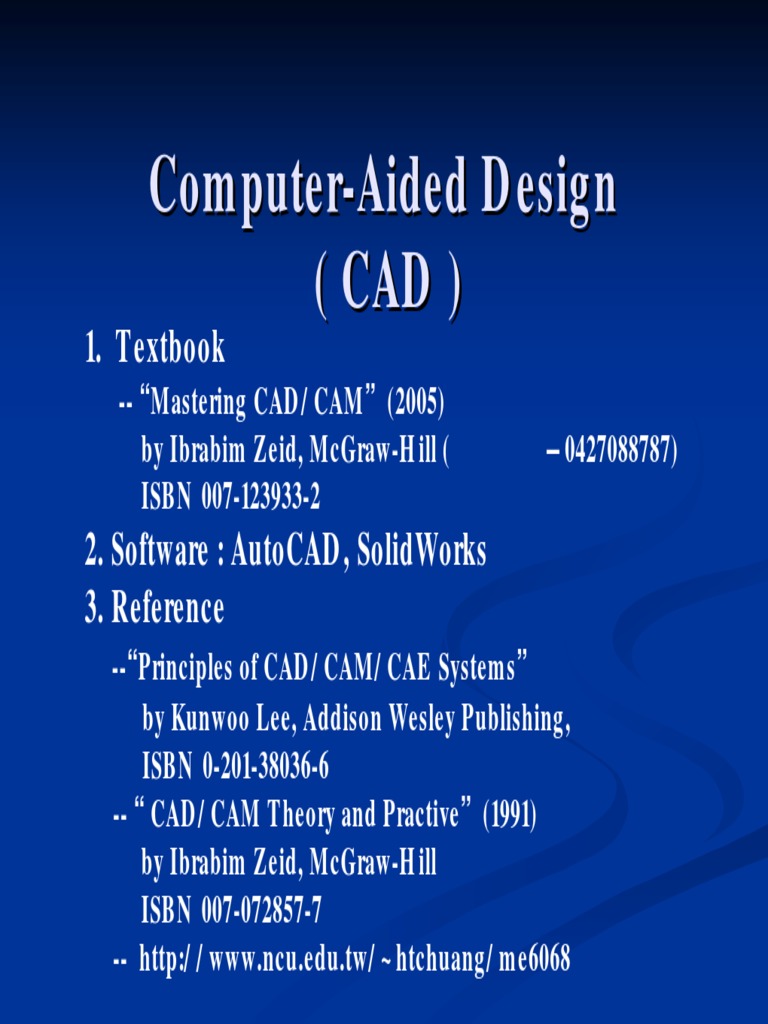 Computer - Aided Design (Cad) | PDF | Computer Aided Design | 3 D Modeling