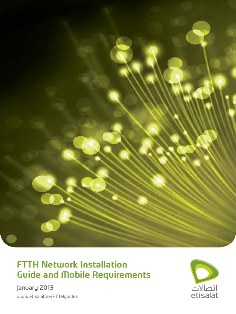 FTTH Network Installation Guide and Mobile Requirements: January 2013 ...