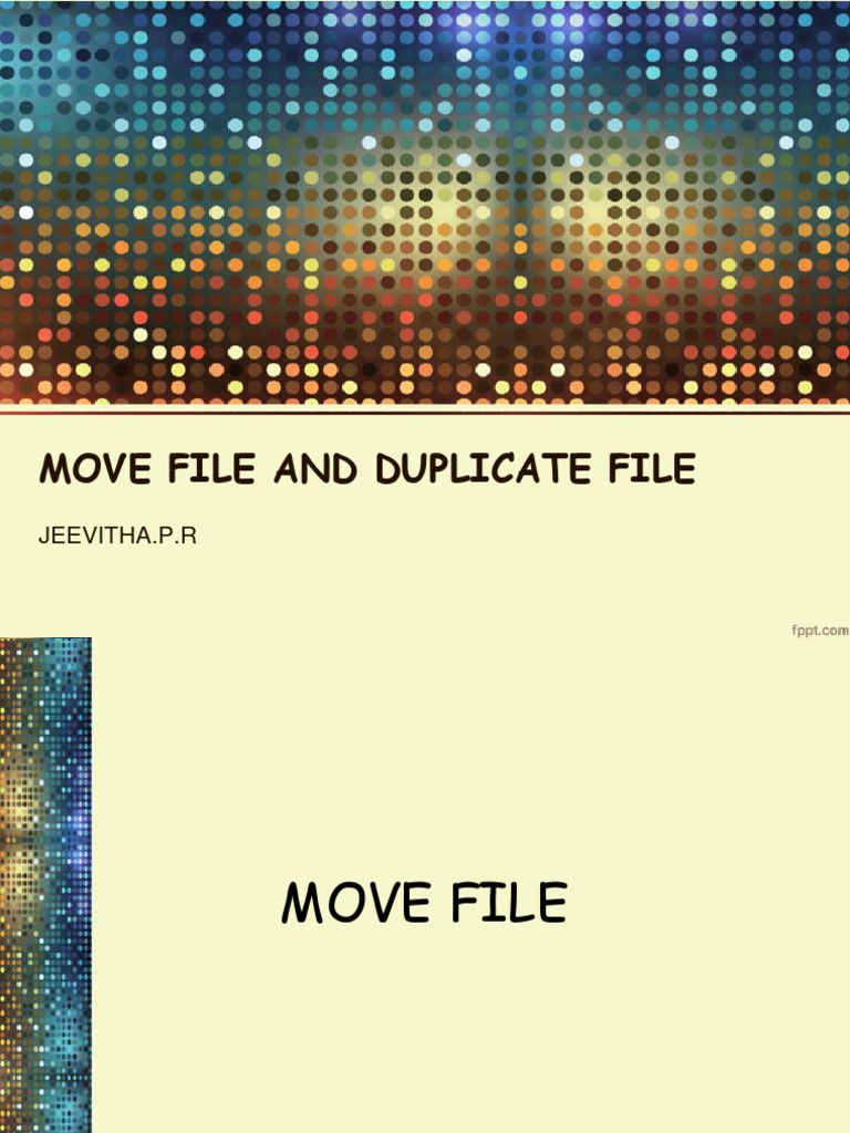 Move File and Duplicate File: Jeevitha.P.R | PDF | Directory (Computing) | Computer File