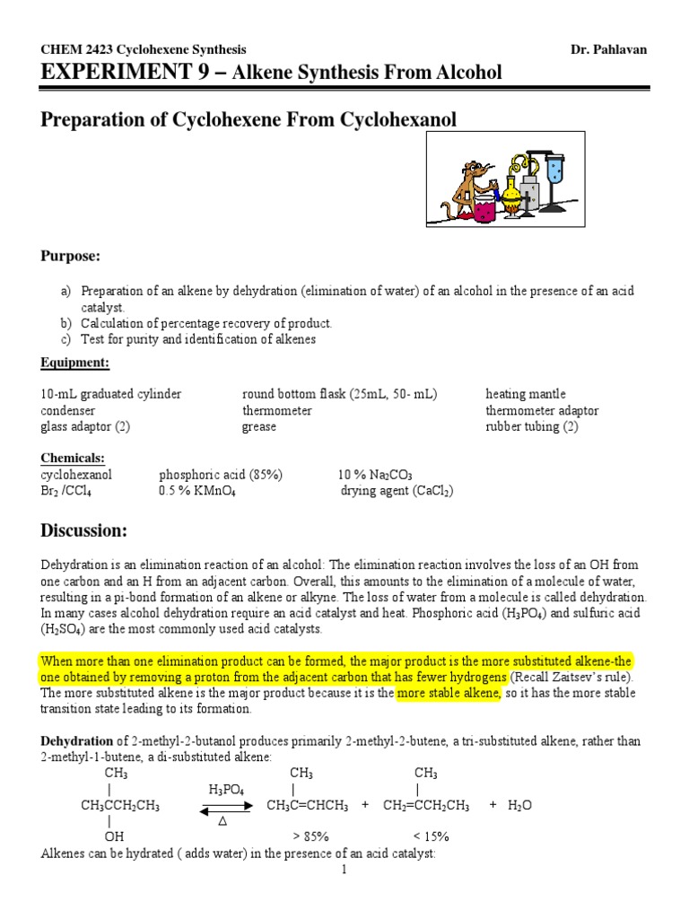 Experiment 9 - : Alkene Synthesis From Alcohol Preparation of Cyclohexene From Cyclohexanol ...