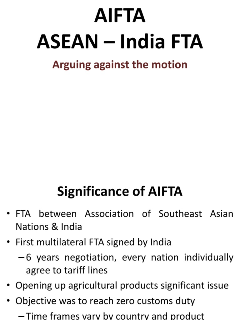 Aifta Asean - India Fta: Arguing Against The Motion | PDF | Association ...