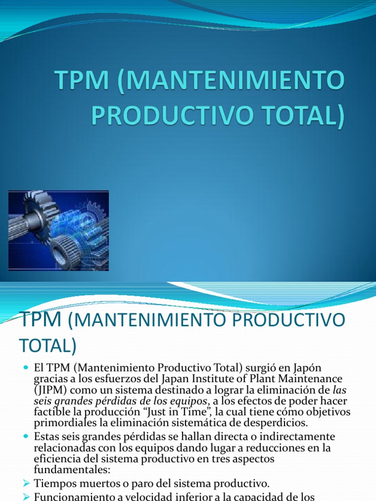 TPM (Mantenimiento Productivo Total) | PDF | Producción y fabricación | Science