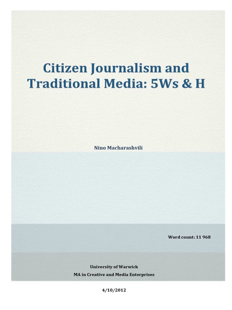 Citizen Journalism and Traditional Media: 5Ws & H | PDF | Journalism ...