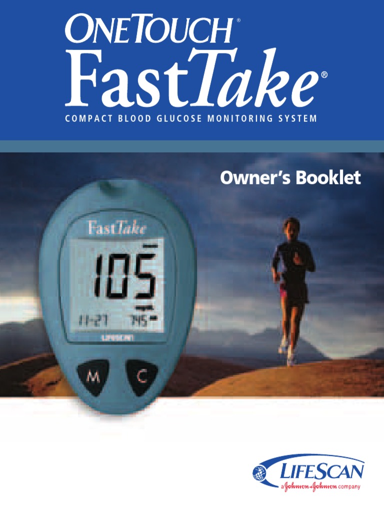 Lifescan Fasttake User Guide | PDF | Hypoglycemia | Hyperglycemia