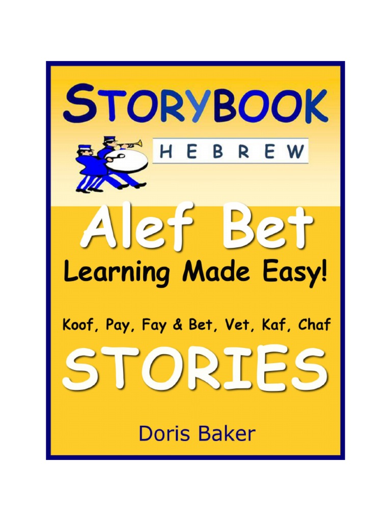 Storybook Hebrew: Alef Bet Learning Made Easy | PDF | Alphabet ...