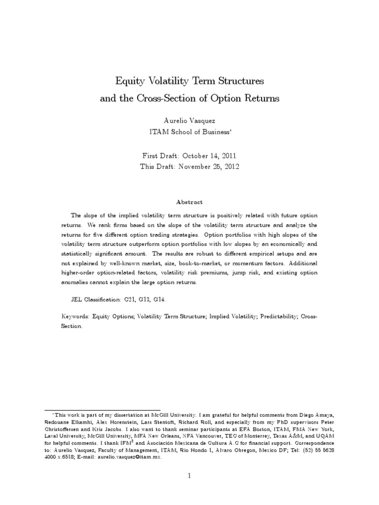 Equity Volatility Term Structures and The Cross-Section of Option ...