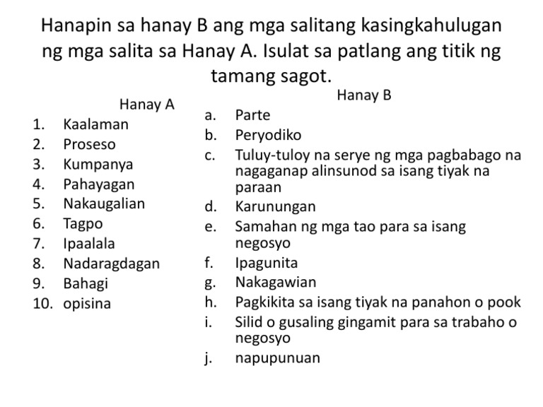 Hanapin Sa Hanay B Ang Mga Salitang Kasingkahulugan | PDF