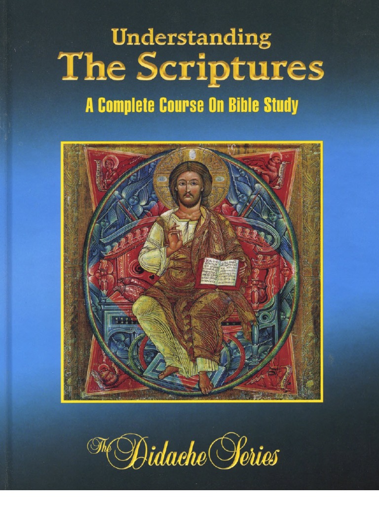 Understanding The Scriptures: A Complete Course On Bible Study | PDF ...