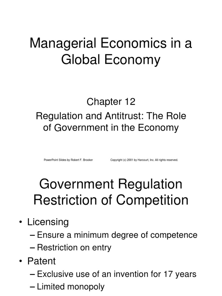 Managerial Economics in A Global Economy: Regulation and Antitrust: The ...