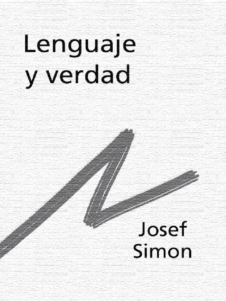Simon, Josef - Lenguaje Y Verdad (PDF) | PDF | Verdad | Immanuel Kant