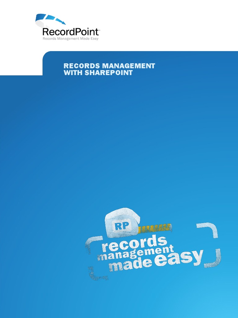 RecordPoint Records Management With SharePoint | Records Management ...