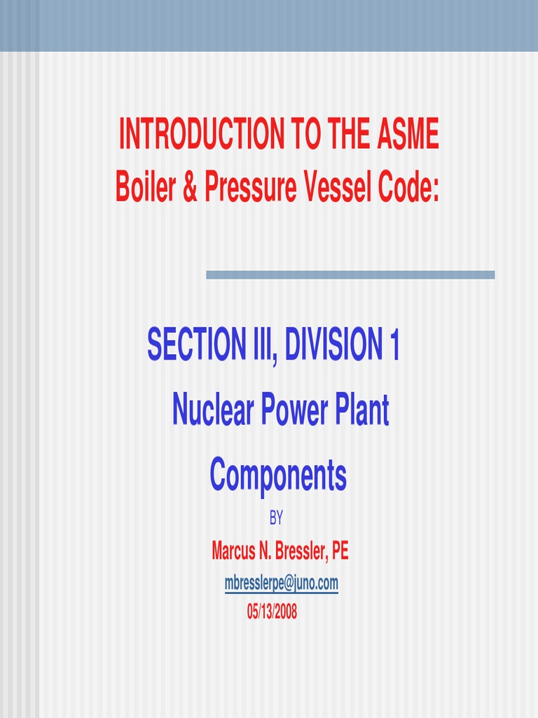 Introduction To The Asme Code, Section III, Nuclear (Course) | PDF ...