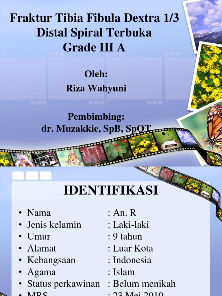 Fraktur Tibia Fibula Dextra 1 | PDF
