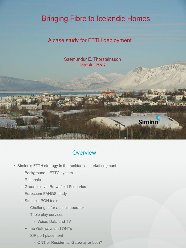 Bringing Fibre To Icelandic Homes | PDF | Fiber To The X | Iptv
