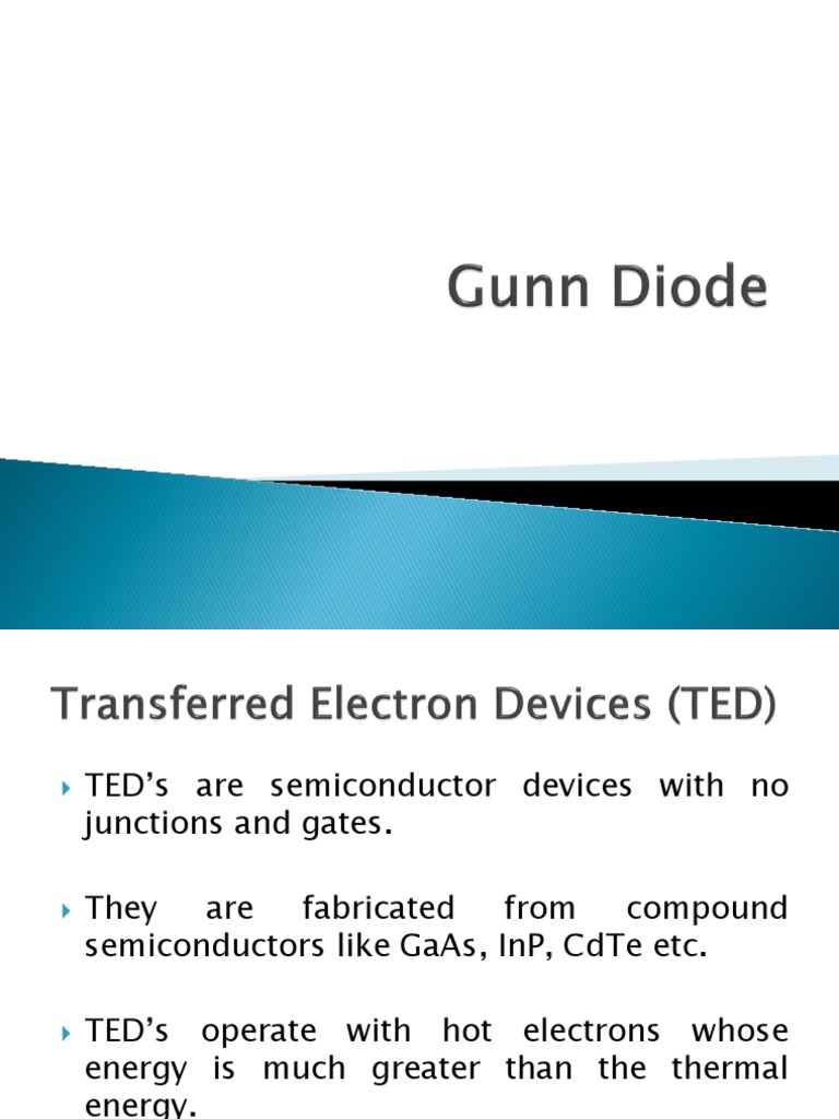 Gunn Effect and TED Semiconductor Overview | PDF