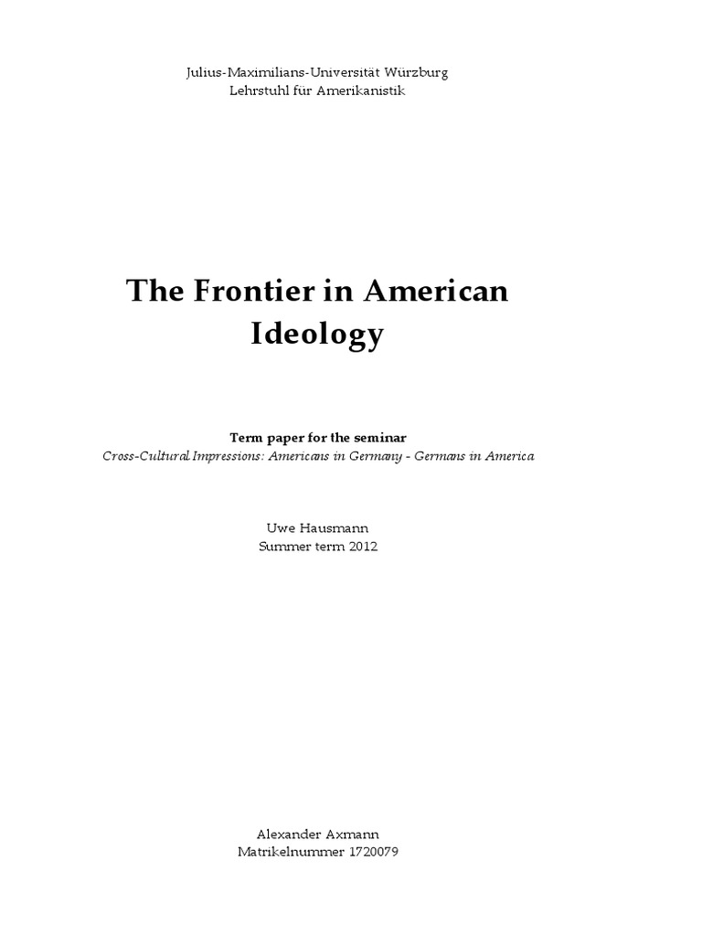 The Significance of The Frontier in American Ideology | PDF | Frontier ...