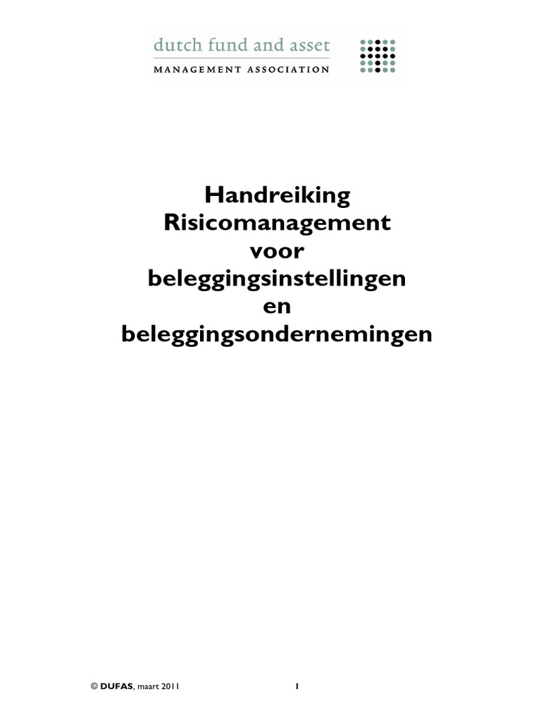 Handreiking Risico Management Voor Beleggingsinstellingen en Beleggingsondernemingen | PDF