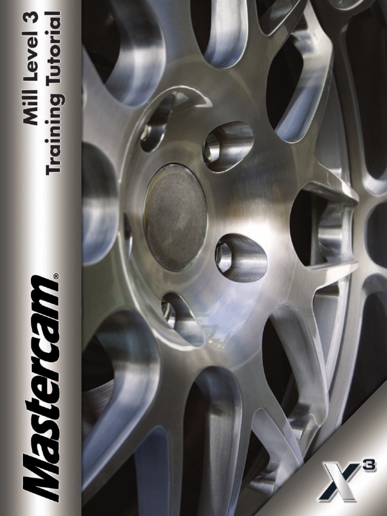 SAMPLE-X3 Mill Level 3 Training Tutorial | PDF | Machine Tool | Machining