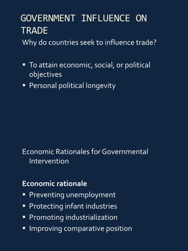 Government Influence on Trade: Analyzing the Economic, Social, and ...