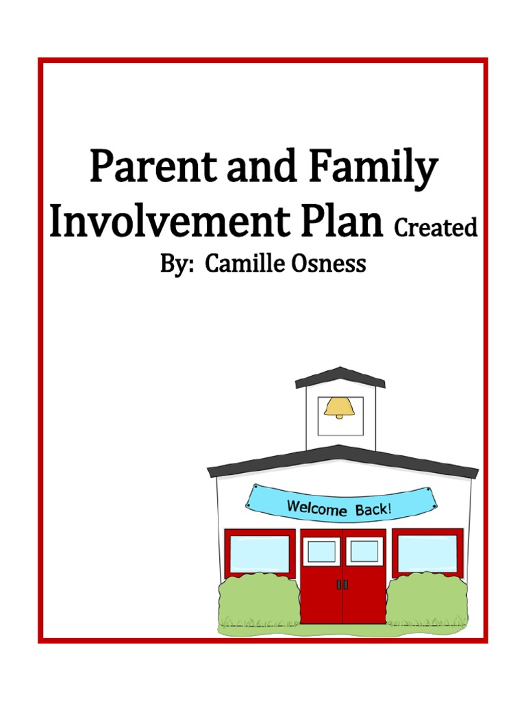 Family Involvement Plan for Schools | PDF | Homework | Civic Engagement