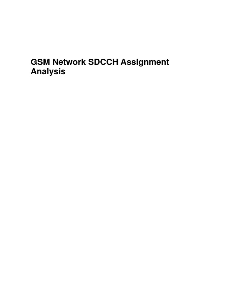 GSM Network SDCCH Assignment Analysis | PDF | Electromagnetic Interference | Data Transmission