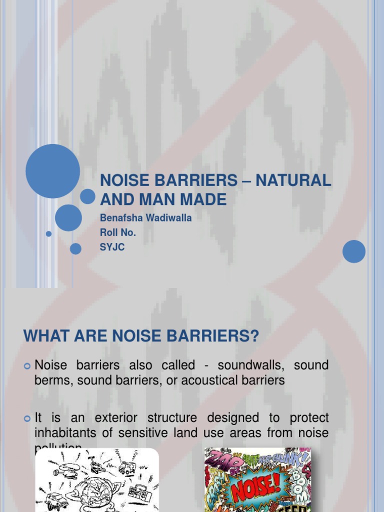 Noise Barriers - Natural and Man Made | PDF | Waves | Sound