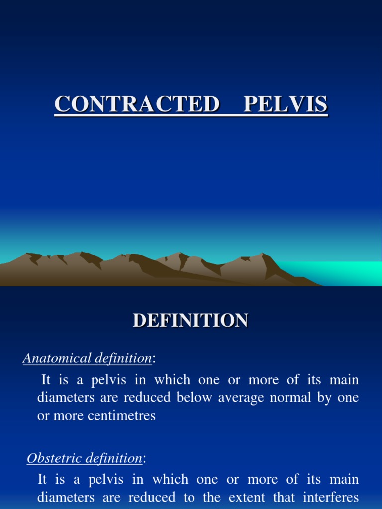 Understanding Contracted Pelvis: Causes, Diagnosis, Effects on ...