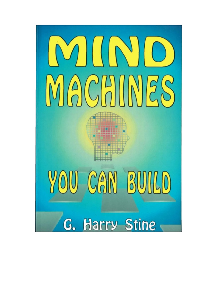 Mind Machines You Can Build. | PDF | Experiment | Science