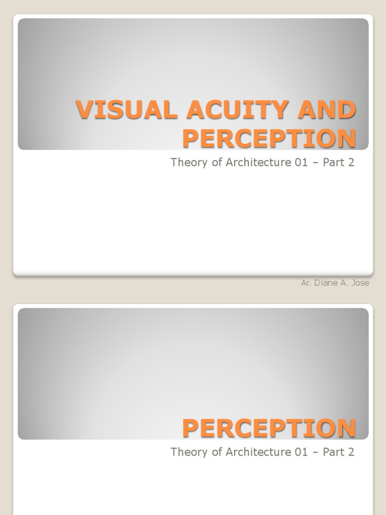 Visual Acuity and Perception: Theory of Architecture 01 - Part 2 ...