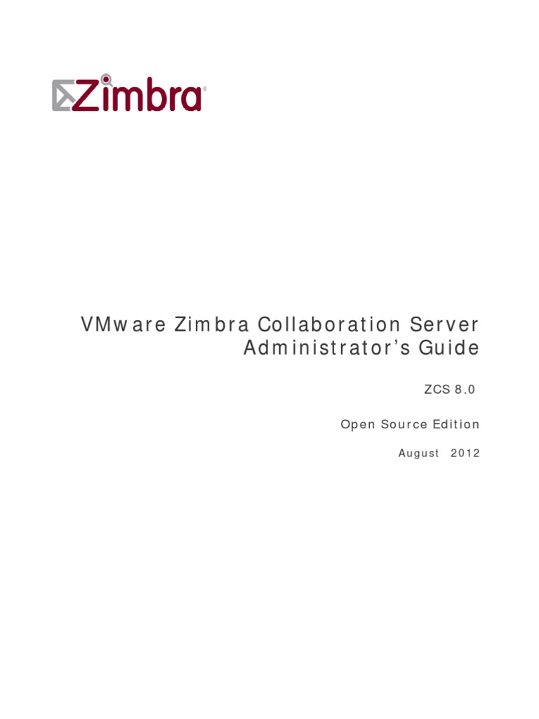 Administration Zimbra 8.0 PDF | PDF | Email | Web Browser