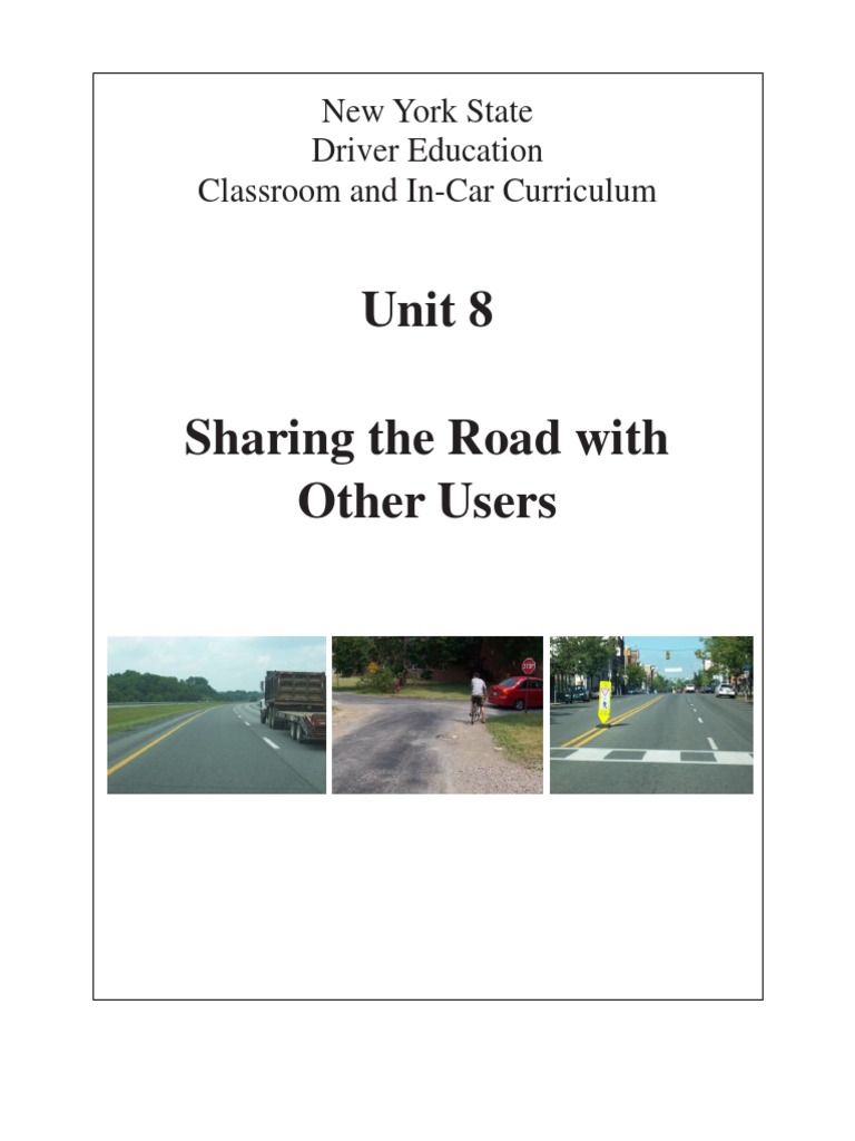 8 Nysdtsea Unit 8 Sharing The Road With Other Users | PDF | Pedestrian ...