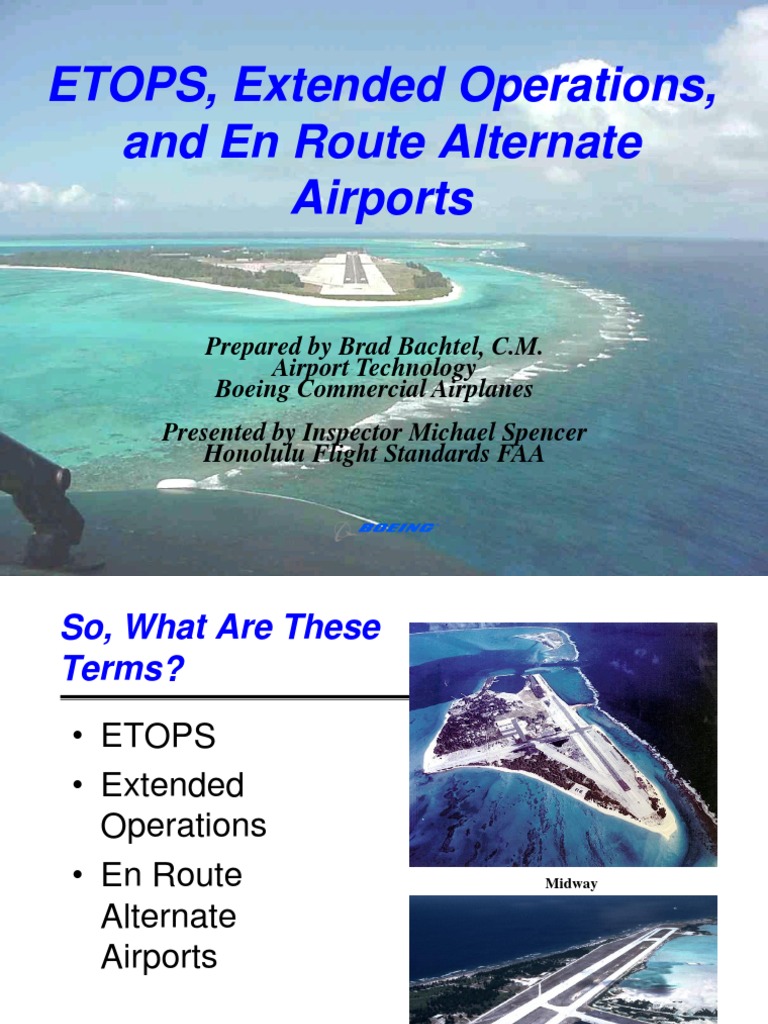 ETOPS, Extended Operations, and en Route Alternate Airports | PDF ...