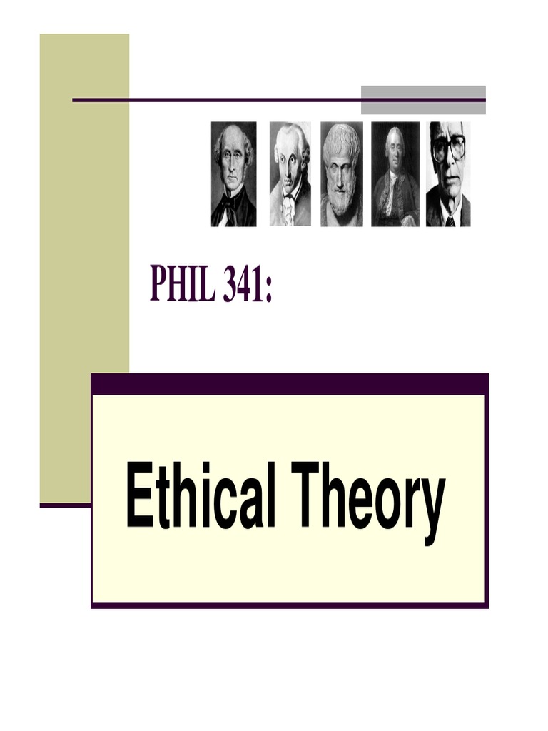 Ethical Theory | PDF | Utilitarianism | Morality