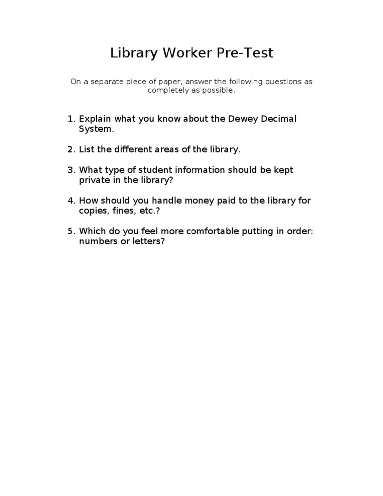 Library Worker Pre-Test: On A Separate Piece of Paper, Answer The ...