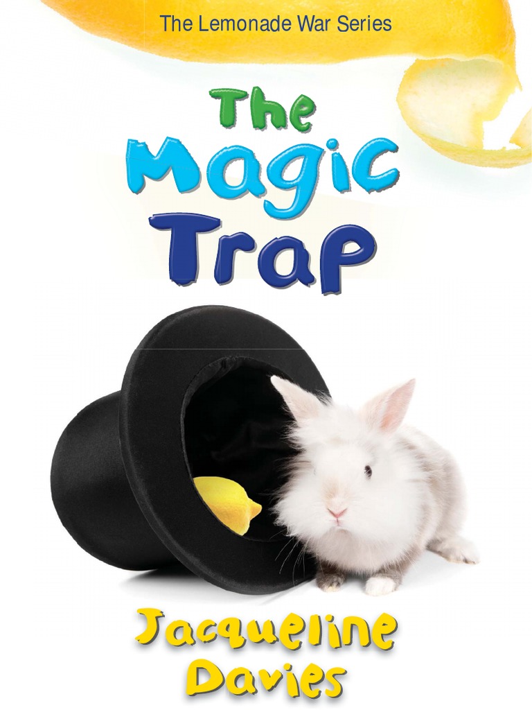 The Magic Trap Excerpt by Jacqueline Davies | PDF | Magic (Illusion)