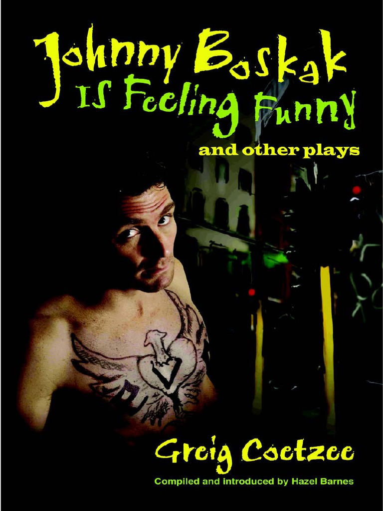 Johnny Boskak: A South African Odyssey | PDF | South Africa | Theatre