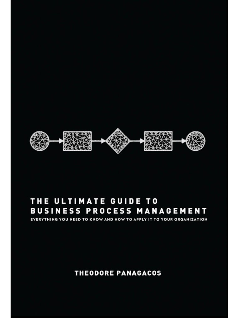 The Ultimate Guide To Business Process Management | PDF | Business ...