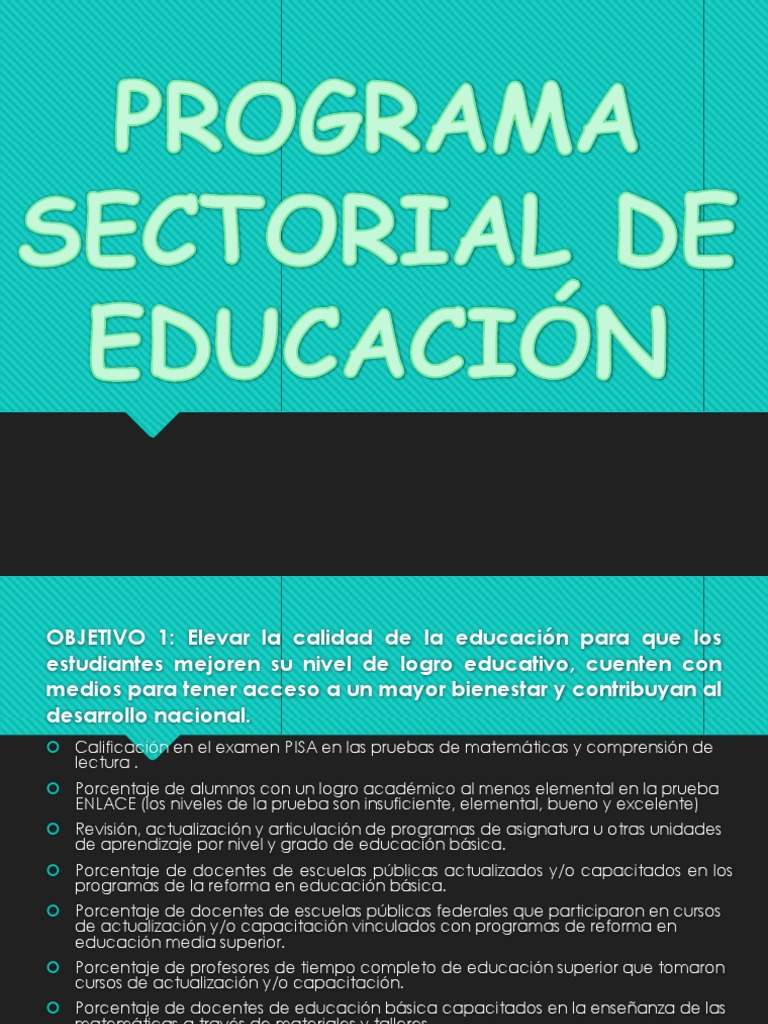 PRESENTACION- PROGRAMA SECTORIAL DE EDUCACIÓN | Educación primaria | Educación Secundaria