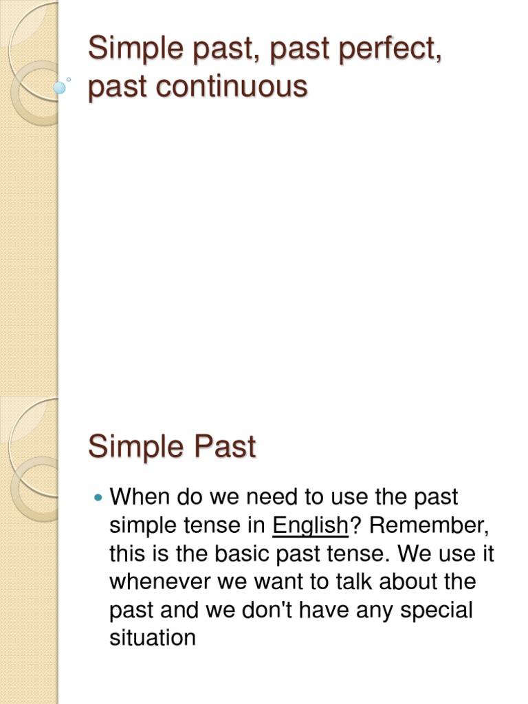 Simple Past, Past Perfect, Past Continuous | PDF | Perfect (Grammar ...