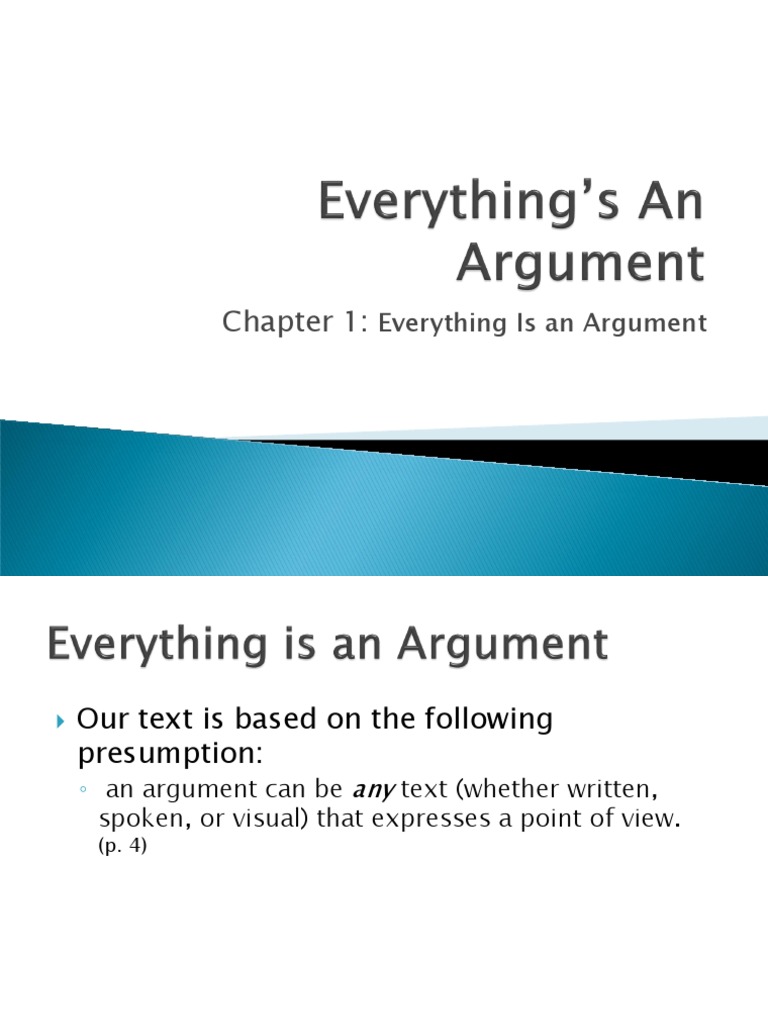 Ch. 1 Everything's An Argument-1 | PDF | Argument | Logos