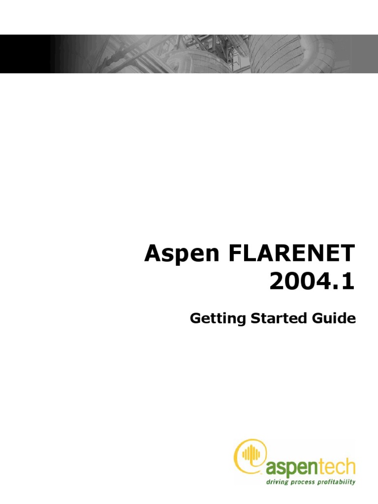 Aspen FLARENET Getting Started | PDF | Enthalpy | Pipe (Fluid Conveyance)