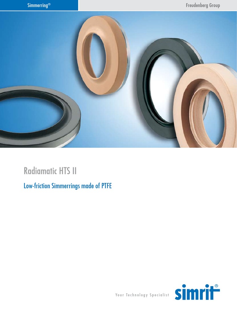 Simrit - Broșura Radiamatic HTS II. Low-Friction Simmerrings Made of ...