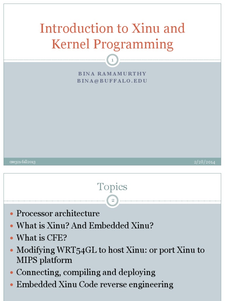 Introduction To Xinu and Kernel Programming: Bina Ramamurthy Bina@Buffalo - Edu | PDF | Booting ...
