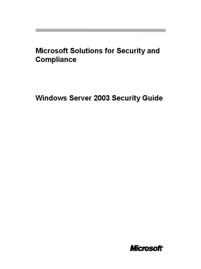 Windows Server 2003 Security Guide | PDF | Active Directory | Threat ...