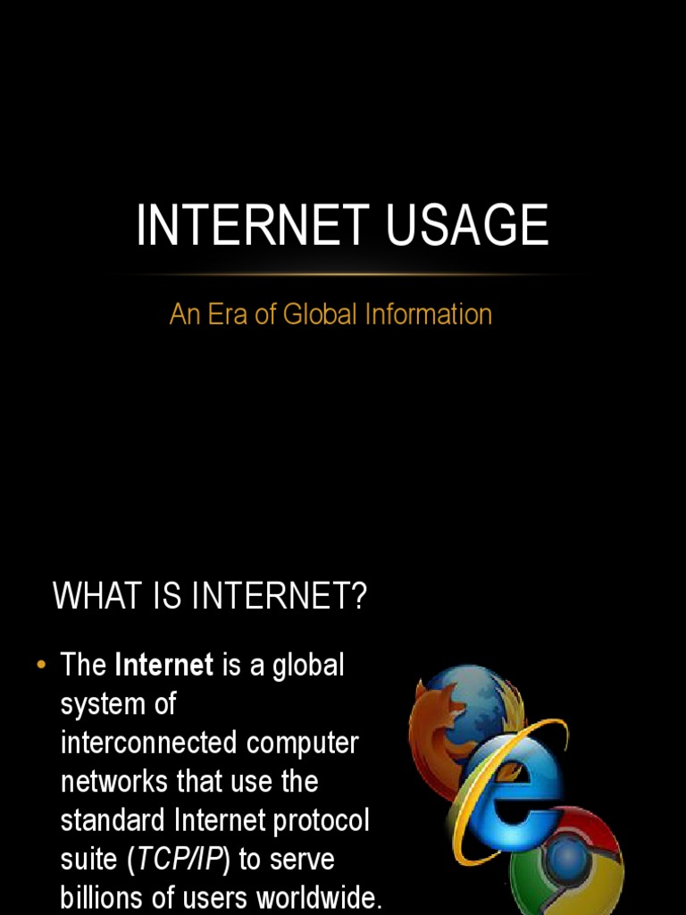 Internet Usage: An Era of Global Information | PDF | Email | Internet