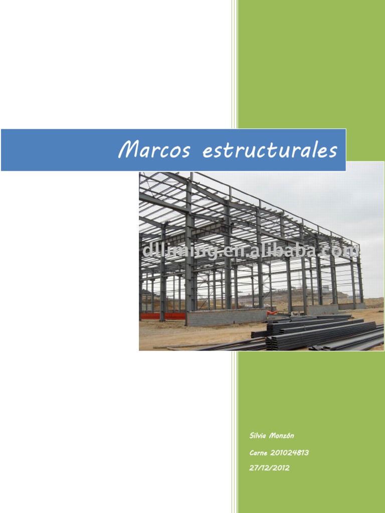 Marcos Estructurales: Tipos y Estabilidad | PDF | Columna | Acero