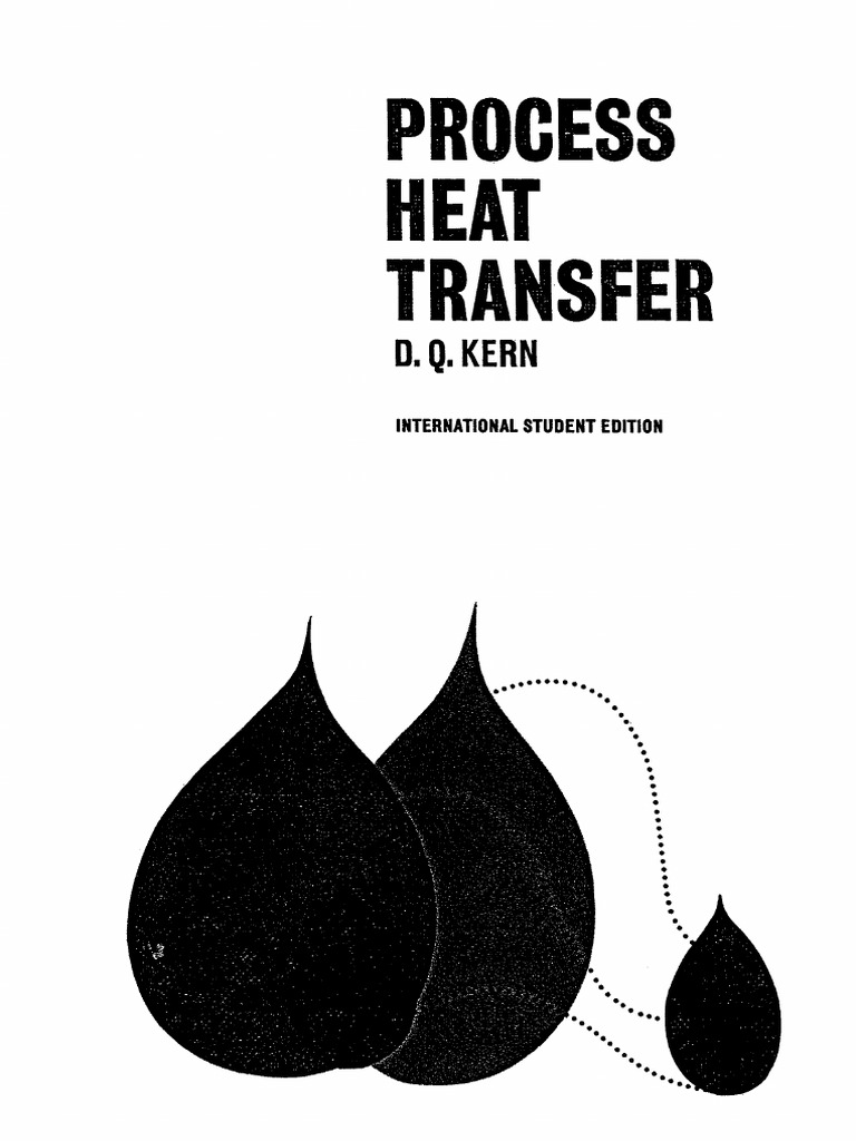 Process Heat Transfer - by D. Q. Kern | PDF