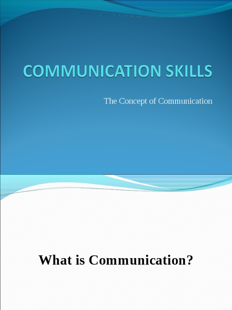 Understanding the Concept of Communication | PDF | Communication ...